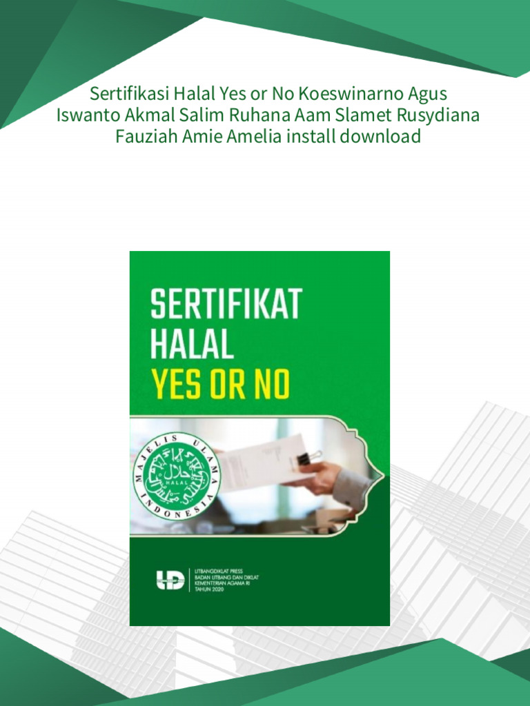 Sertifikasi Halal Yes or No Koeswinarno Agus Iswanto Akmal Salim Ruhana ...