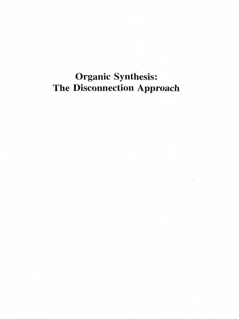 OrganicSynthesis Disconnection Approach 2nd Ed | PDF
