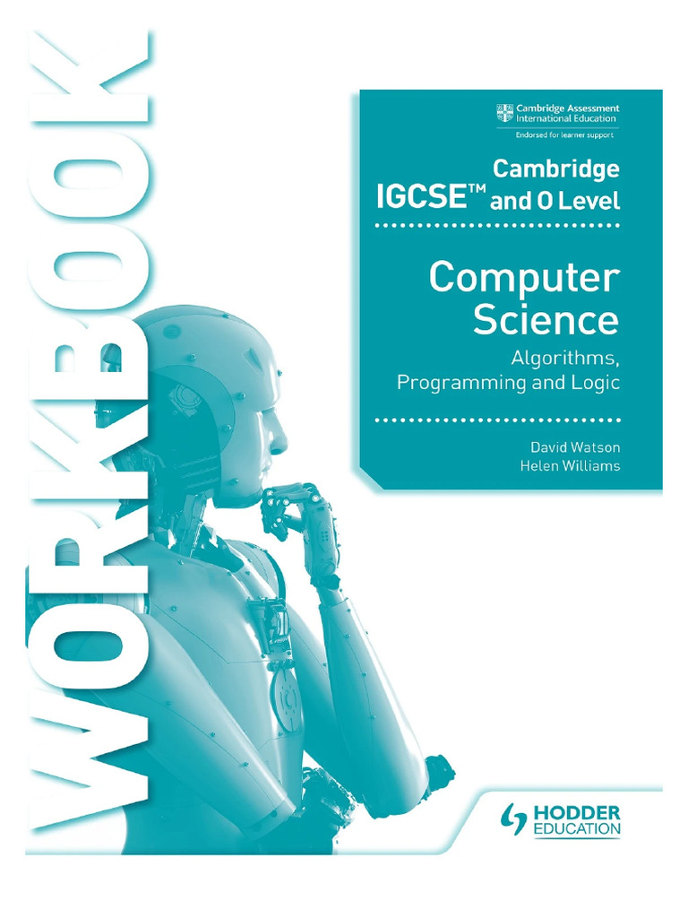 Cambridge IGCSE Computer Science 2nd Edition Workbook 2 (Algorithms ...