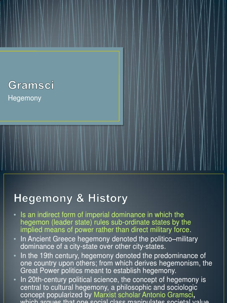 Antonio Gramsci - Hegemony | Hegemony | Antonio Gramsci | Free 30-day Trial | Scribd