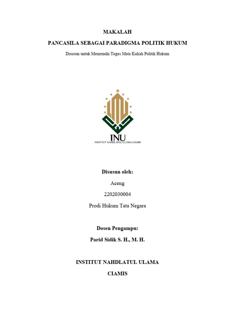Makalah Politik Hukum-Aceng HTN 6-Pancasila Sebagai Paradigma Politik Hukum | PDF