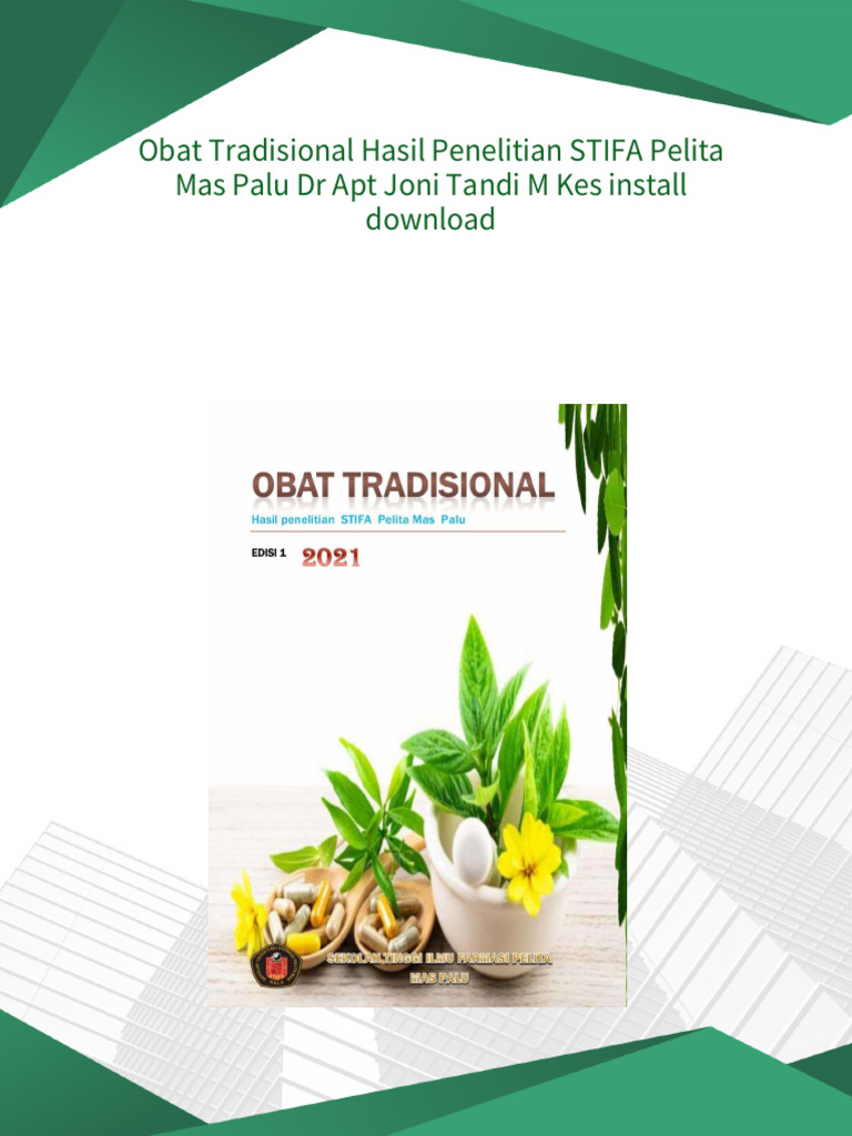 Obat Tradisional Hasil Penelitian STIFA Pelita Mas Palu Dr Apt Joni Tandi M Kes pdf download ...