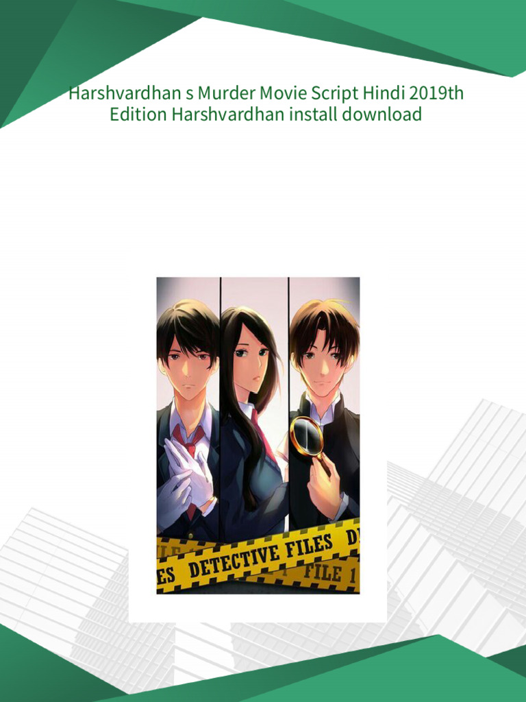 Harshvardhan S Murder Movie Script Hindi 2019th Edition Harshvardhan Download | PDF