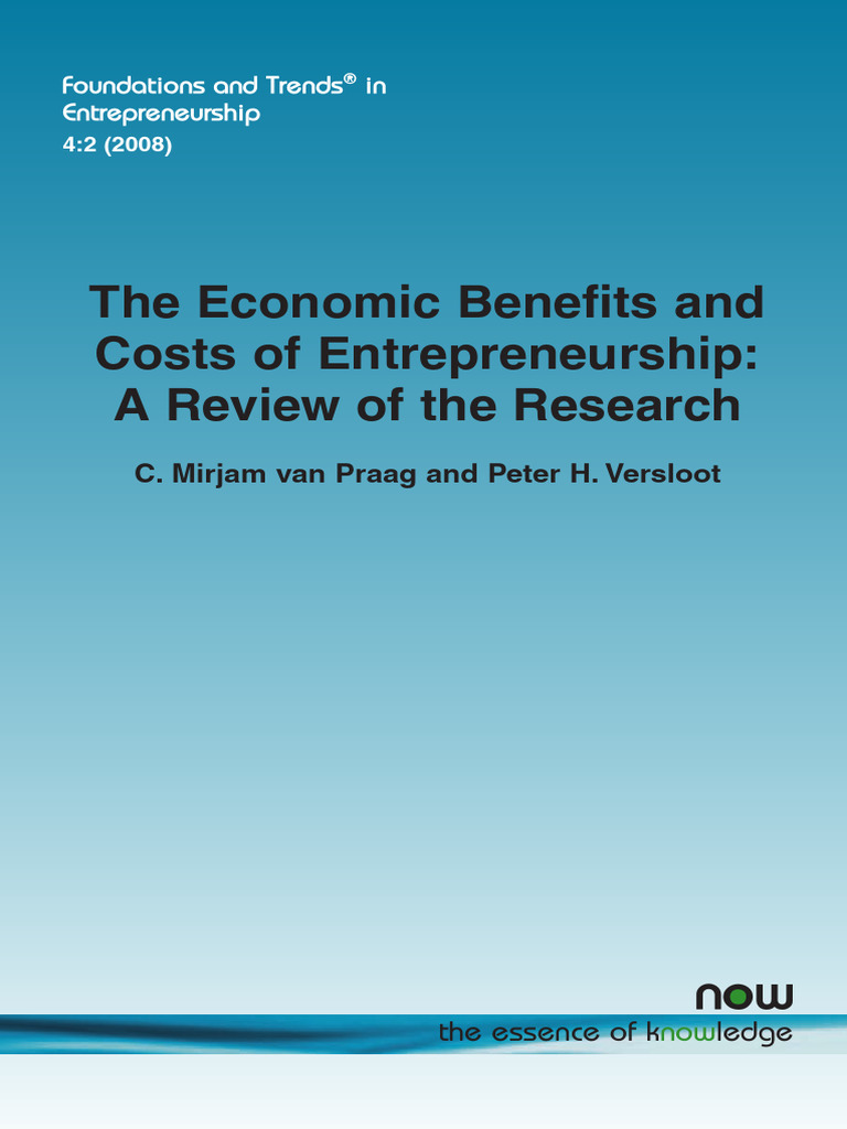 Mirjam van Praag, Peter, H. Versloot - The Economic Benefits and Costs ...