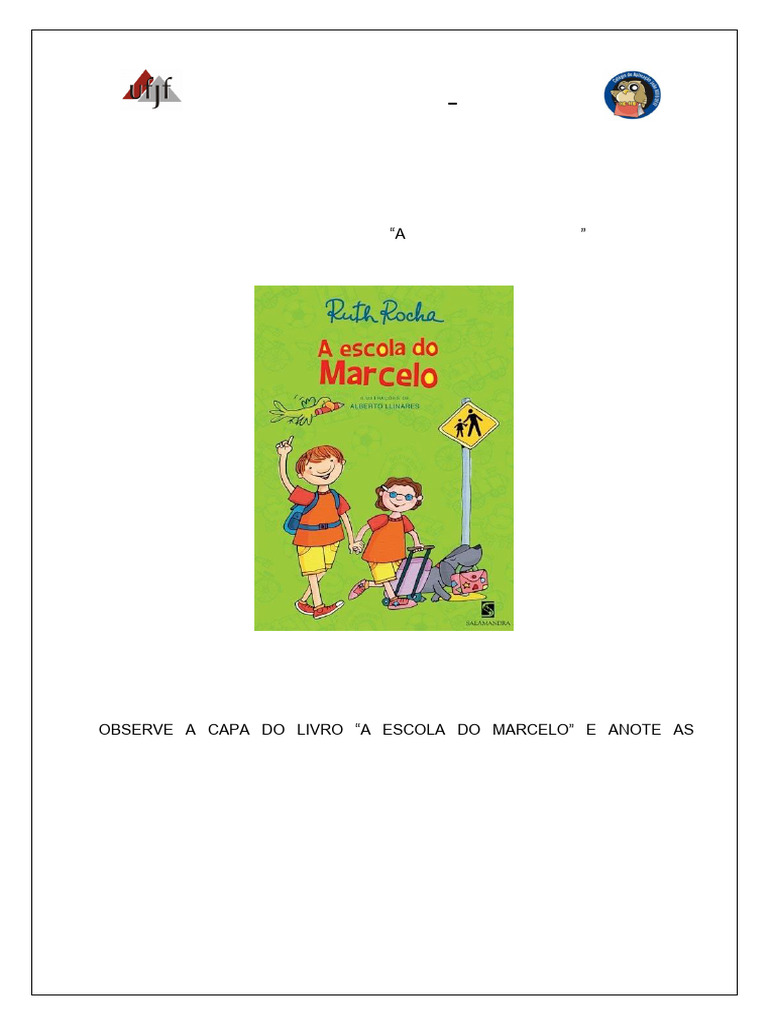 Atividades sobre "A Escola do Marcelo" | PDF | Livros | Palavra