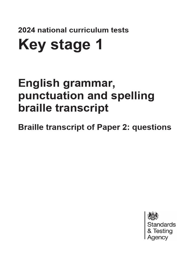 STA248805BTe 2024 ks1 English GPS Braille Transcript Paper2 Questions | PDF | License | Copyright