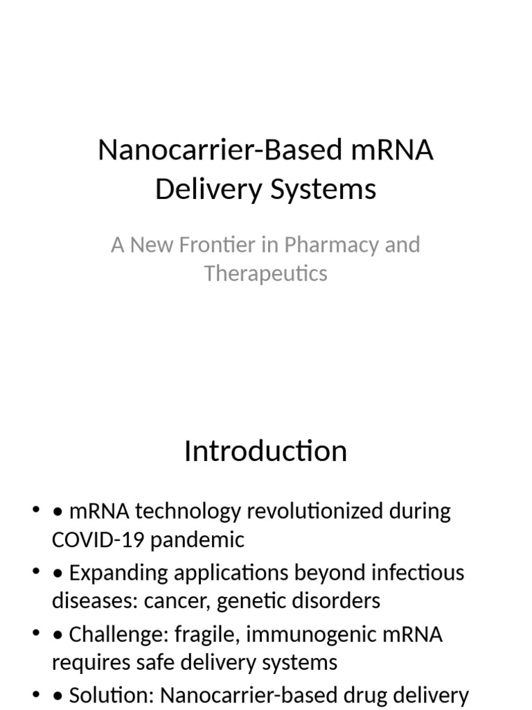 Nanocarrier MRNA Delivery Presentation | PDF