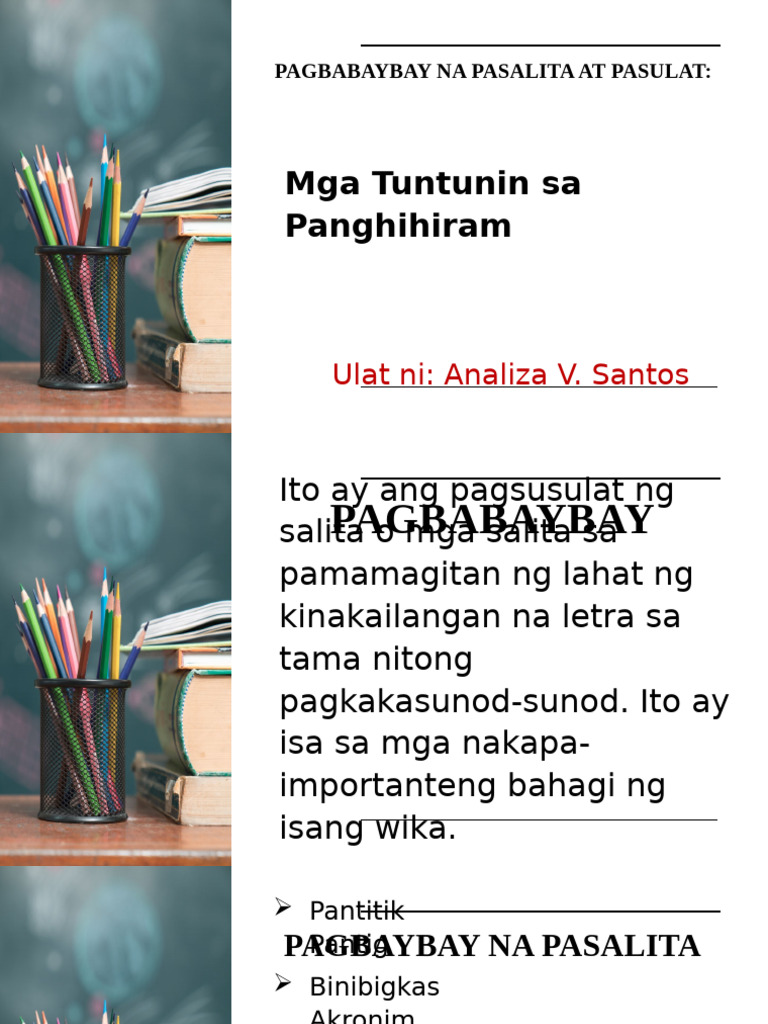 Pagbabaybay Na Pasalita at Pasulat REPORT | PDF