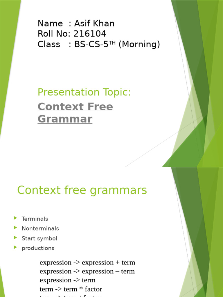 Asif Khan (216104) Compiler Construction Presentation | PDF | Formalism (Deductive) | Linguistics