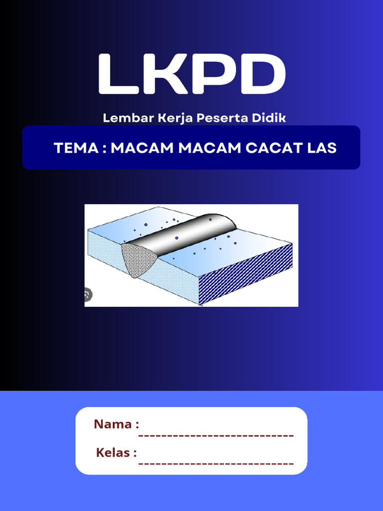 Penyebab dan Solusi Cacat Las | PDF