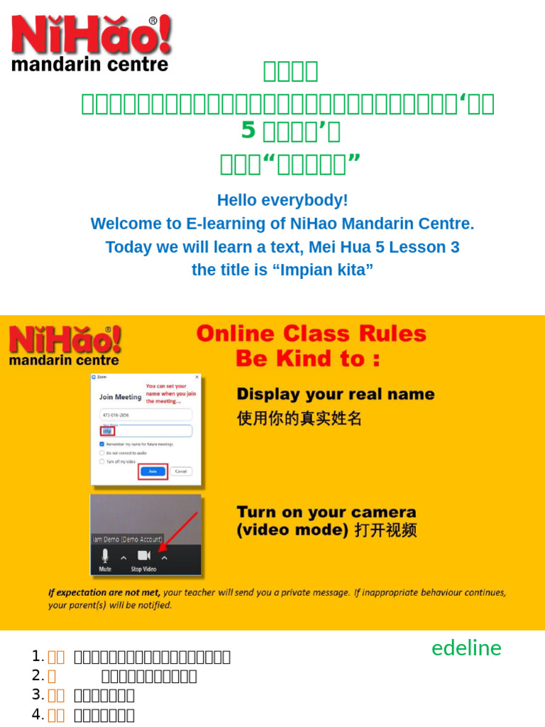 Hello Everybody! Welcome To E-Learning of Nihao Mandarin Centre. Today ...