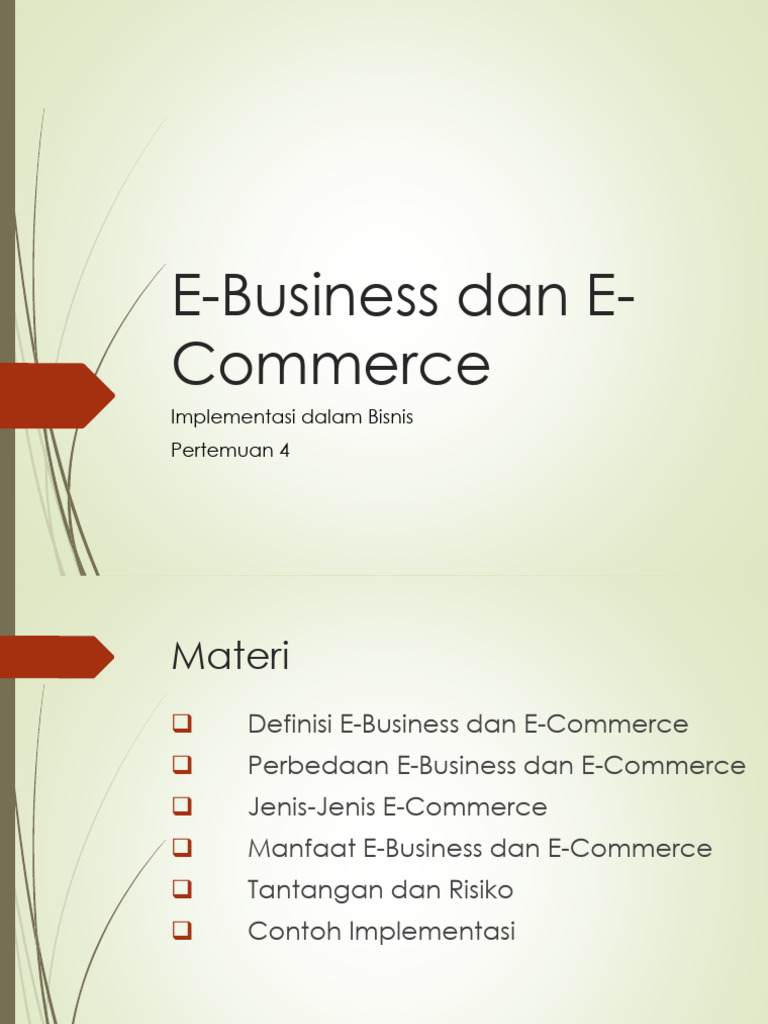 Pertemuan 4-E-Business - and - E-Commerce - Aplikasi Bisnis | PDF