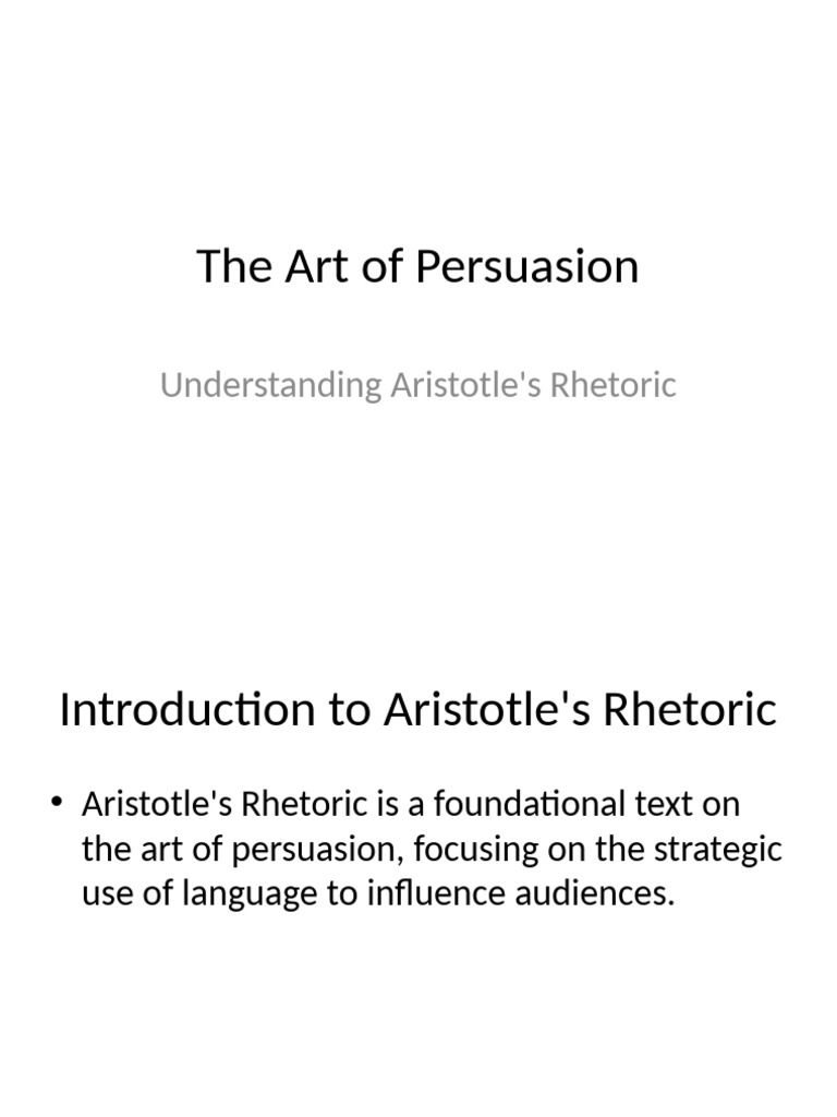 Mastering Aristotle's Persuasion Techniques | PDF