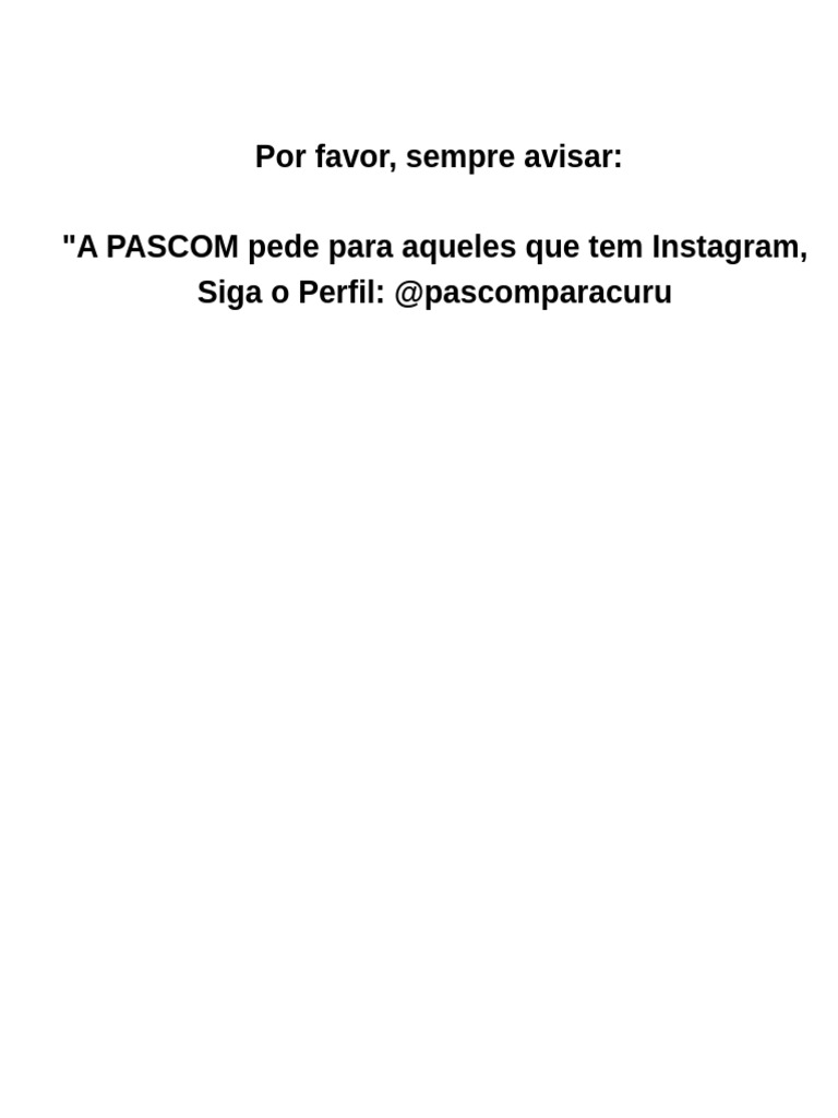 Por Favor, Sempre Avisar a PASCOM Pede Para Aqueles Que Tem Instagram, Siga_20250416_162449_0000 ...