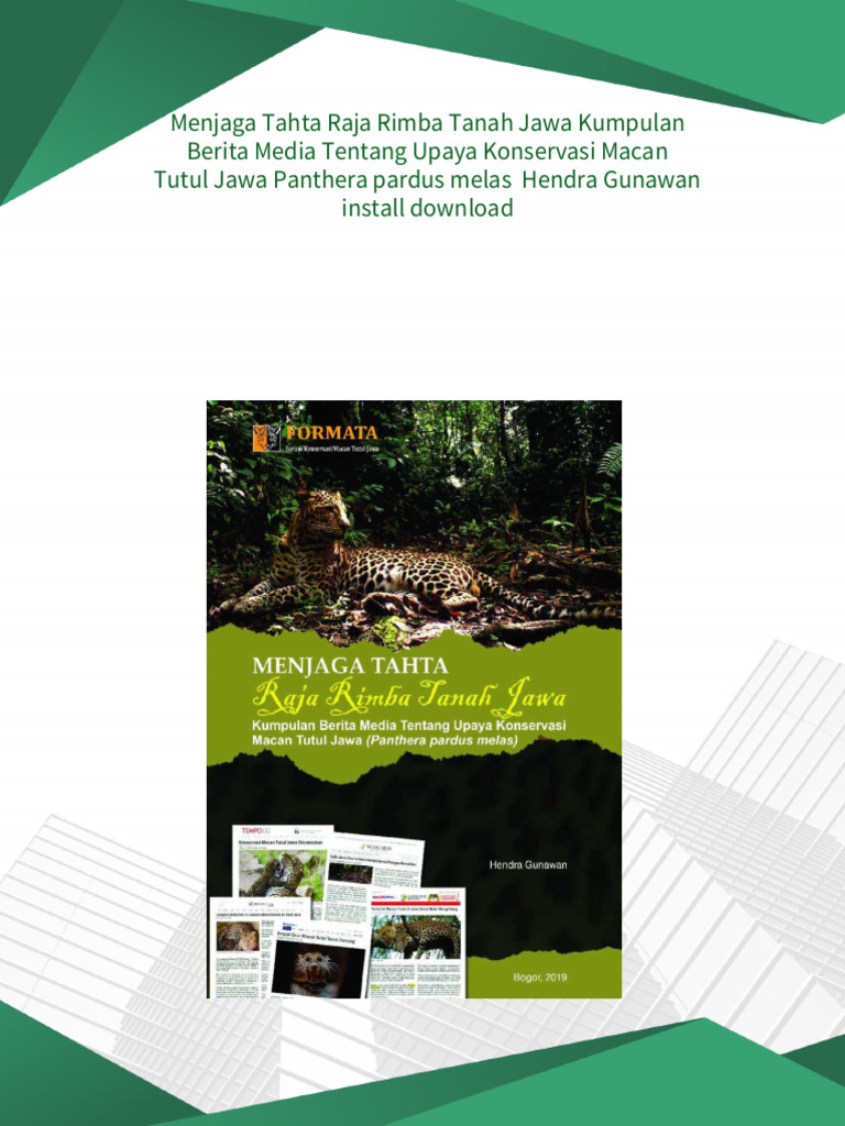 Menjaga Tahta Raja Rimba Tanah Jawa Kumpulan Berita Media Tentang Upaya Konservasi Macan Tutul ...