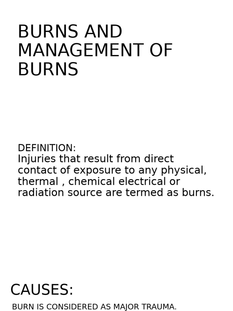 Burns and Management of Burns 2 | PDF | Burn | Medical Specialties