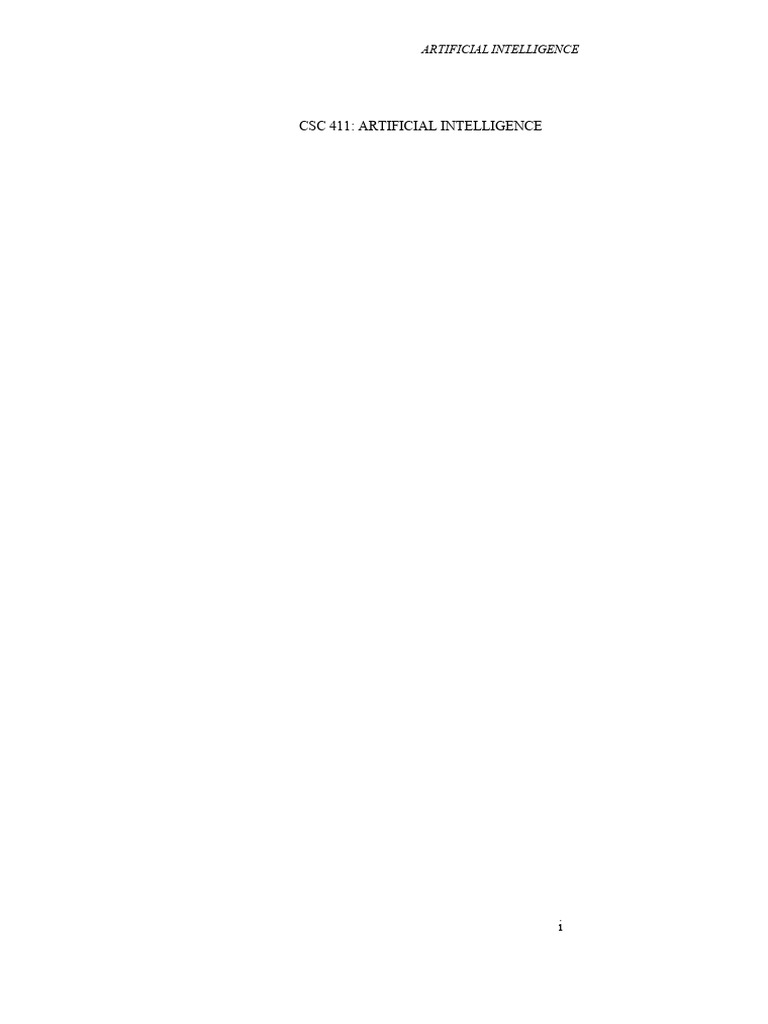 CSC 411 Ai Fud | PDF | Artificial Intelligence | Intelligence (AI) & Semantics