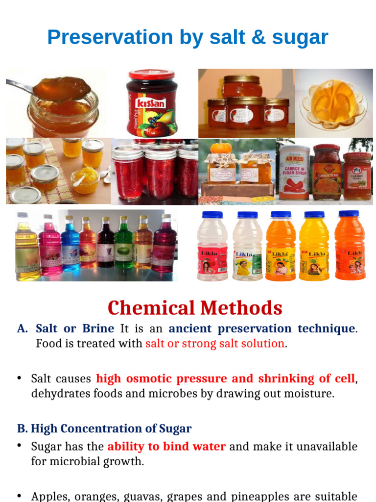 Salt, Sugar, and Chemical Preservation Techniques | PDF | Fruit ...