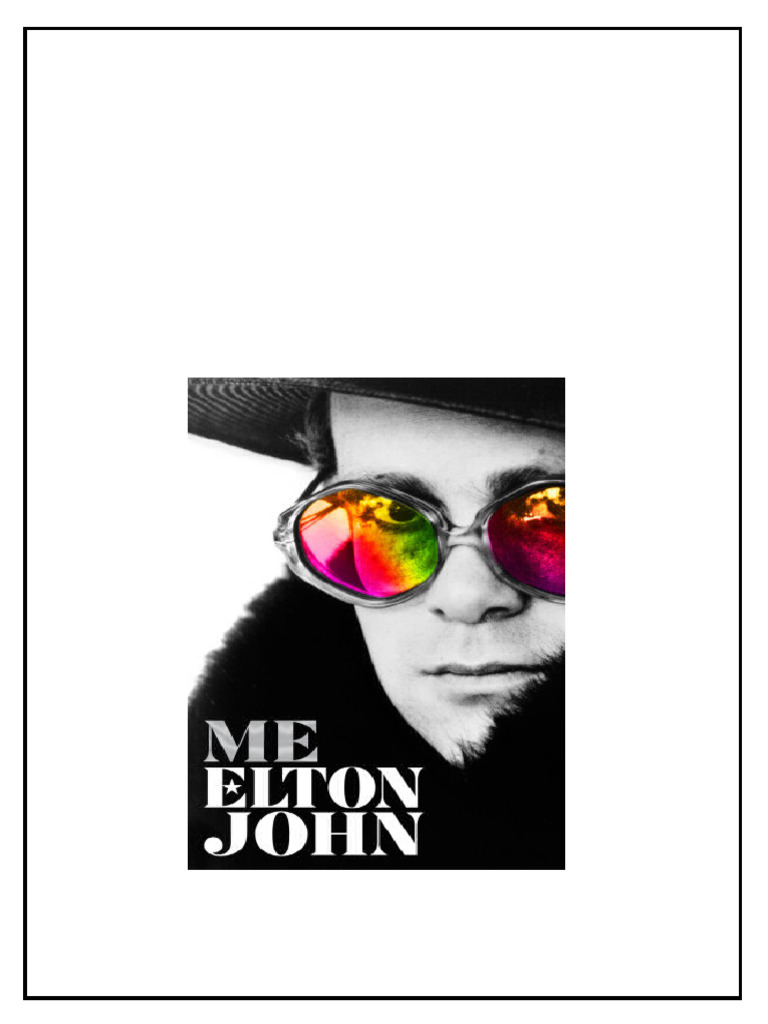 Me Elton John Official Autobiography Elton John pdf download | PDF | Jesus | Idolatry