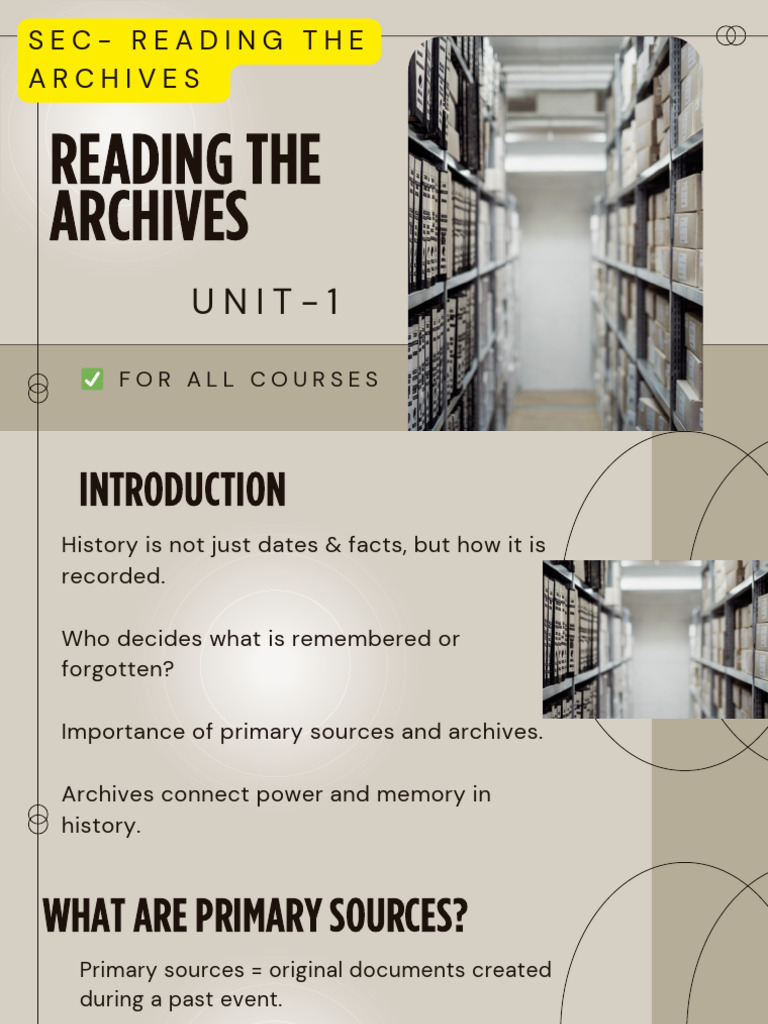 Unit 1 SEC Reading The Archives - 20250530 - 010943 - 0000 | PDF ...