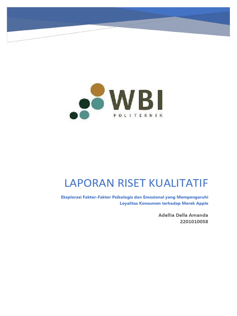 Laporan Riset Kualitatif - Adellia Della Amanda | PDF