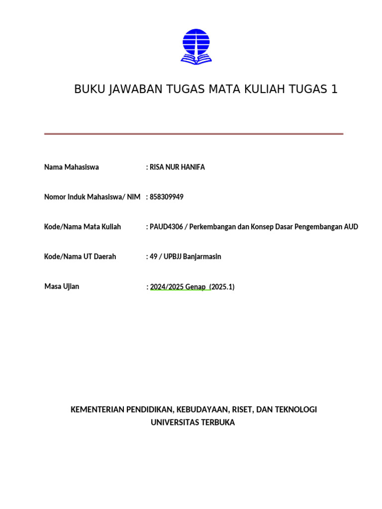 BJT - Tugas 1 - Perkembangan Dan Konsep Dasar Pengembangan AUD - RISA NUR HANIFA - 858309949 | PDF