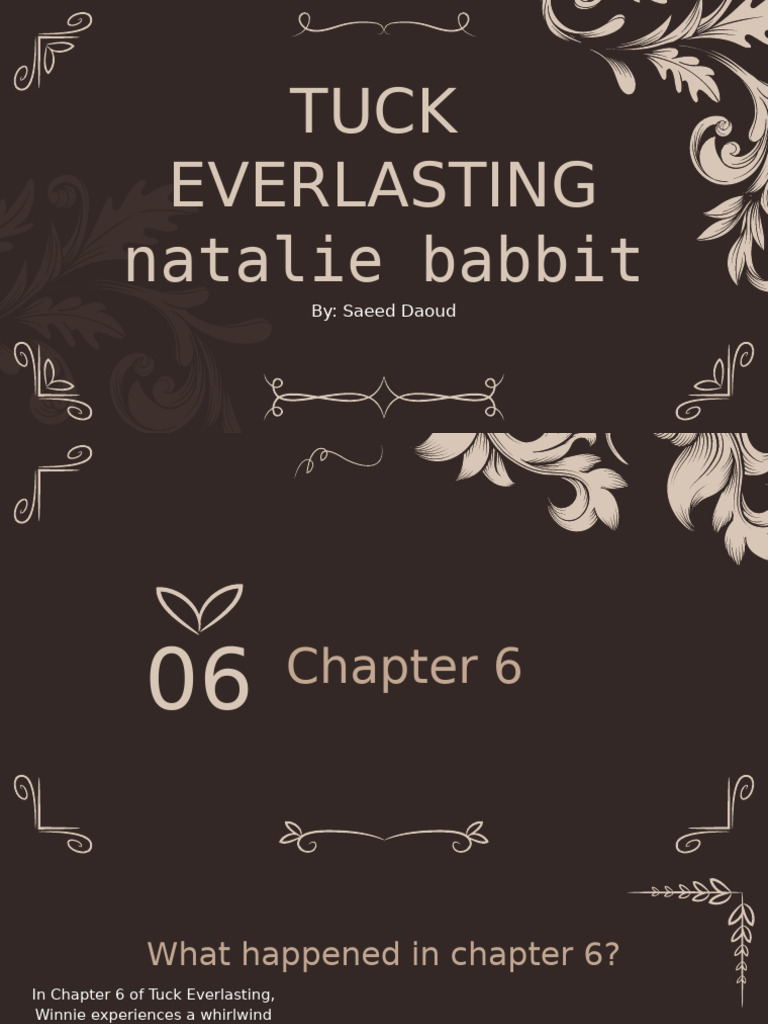 Tuck Everlasting Chapter 6-10 Summary | PDF