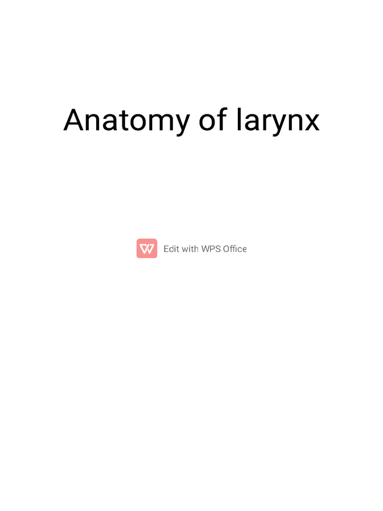 Anatomy of Larynx | PDF