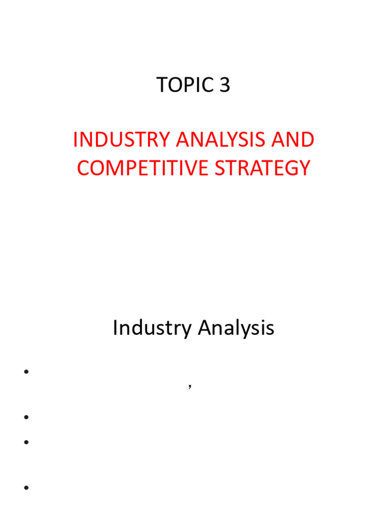 Industry Analysis and Competitive Strategy | PDF | Strategic Management ...