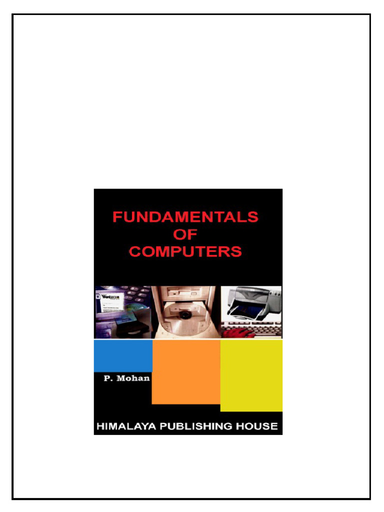 Fundamentals of Computers P Mohan PDF Download | PDF | Computer Data Storage | Printer (Computing)