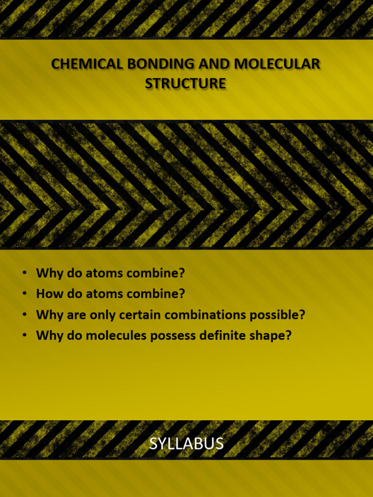 CHEMICAL BONDING & MOLECULAR STRUCTURE - | PDF | Chemical Polarity ...