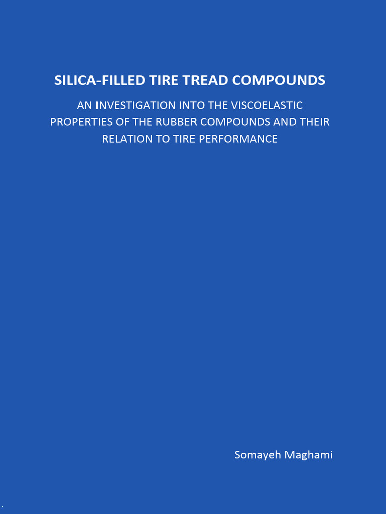 Thesis Silica-Filled Tire Tread Compounds | PDF | Friction | Tire