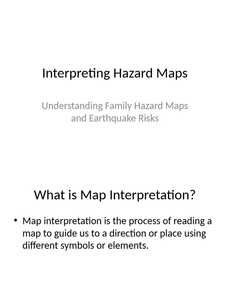 Hazard Map Interpretation Updated | PDF