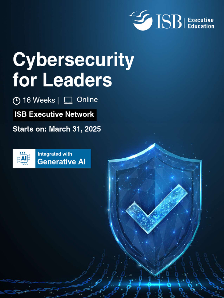 ISB - Cybersecurity For Leaders - Batch 3 Brochure | PDF | Computer ...