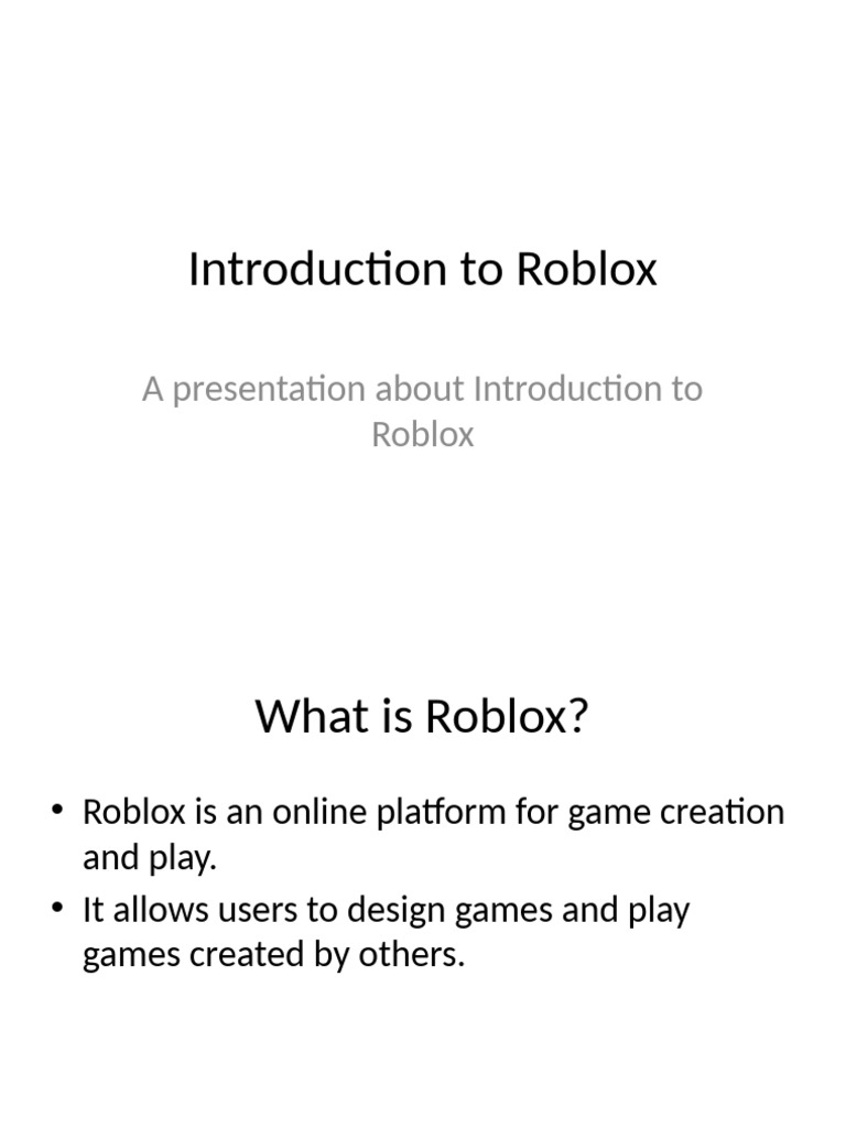 Roblox Presentation 1 | PDF