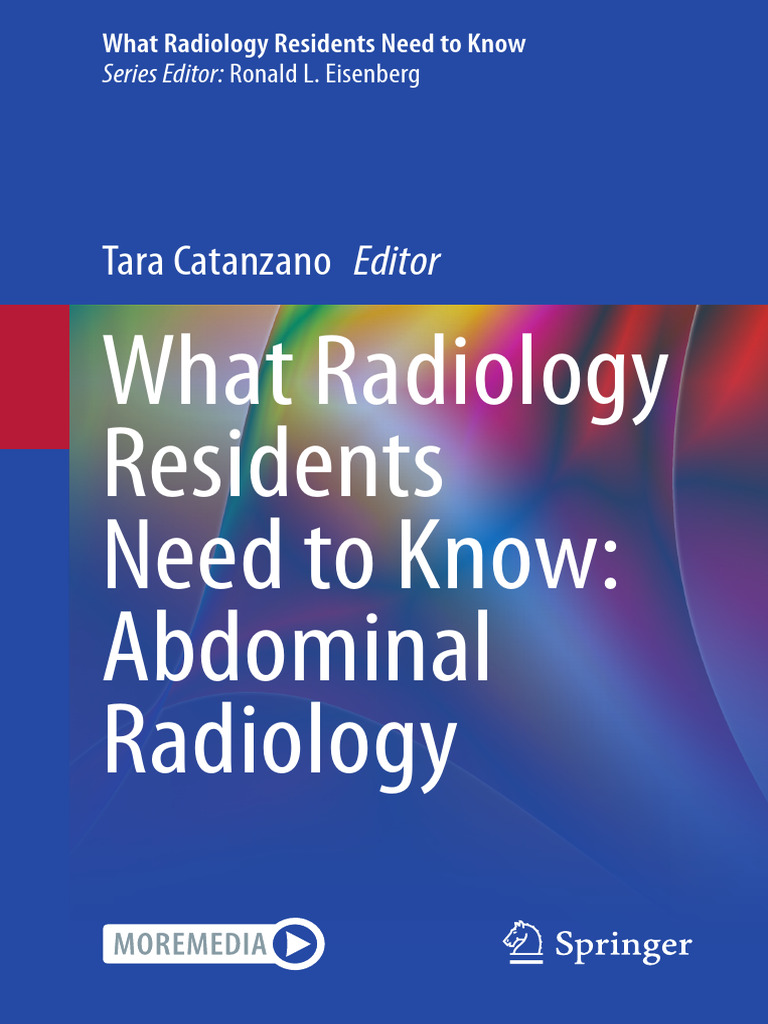 What Radiology Residents Need To Know Abdominal Radiology | PDF ...