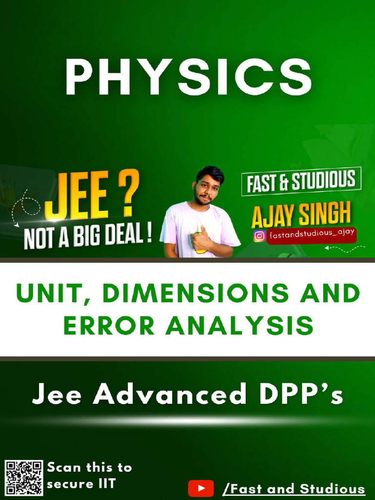 Hackheist @teamhiddens Jee Advanced Dpps 1 Physics Unit, Dimensions | PDF | Pendulum | Quantity