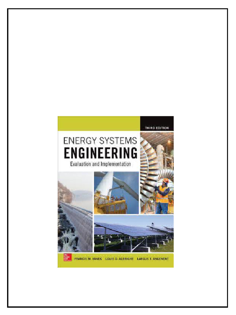 Energy Systems Engineering Evaluation and Implementation Third Edition Francis Vanek Download ...