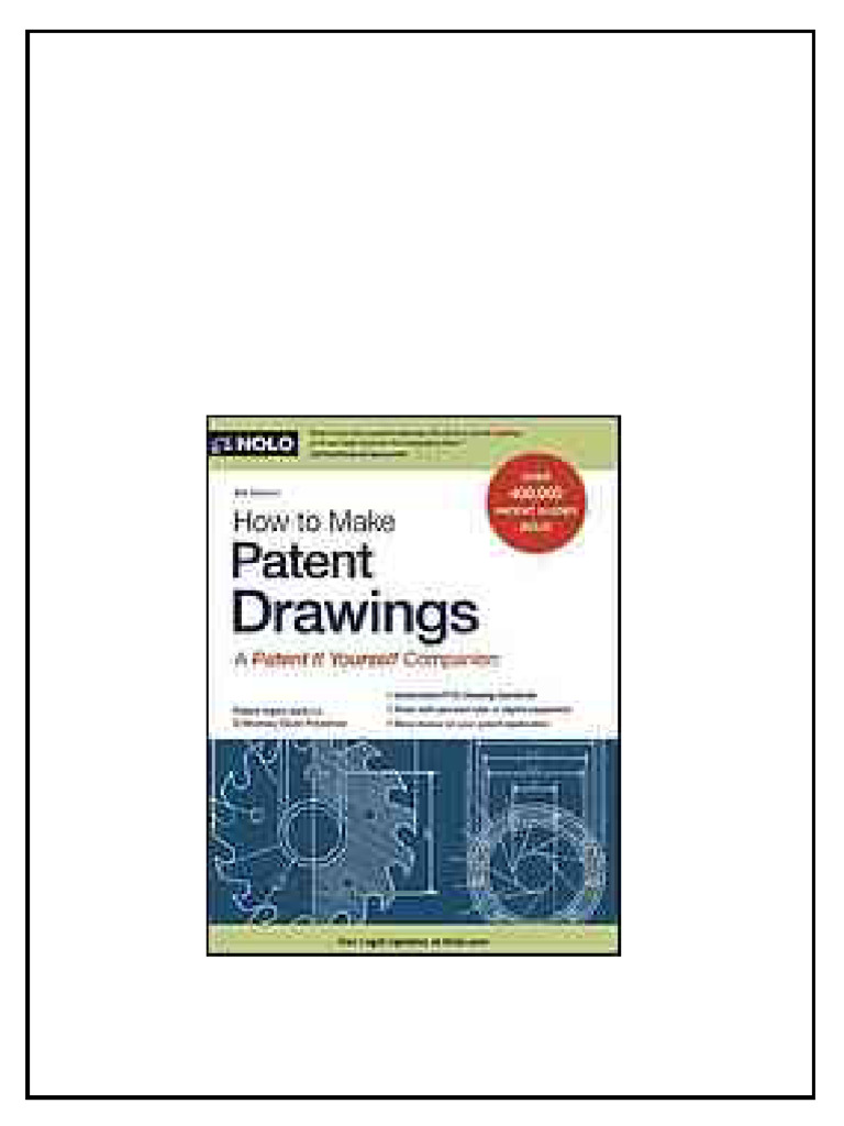 How To Make Patent Drawings A Patent It Yourself Companion 6th Ed Jack ...