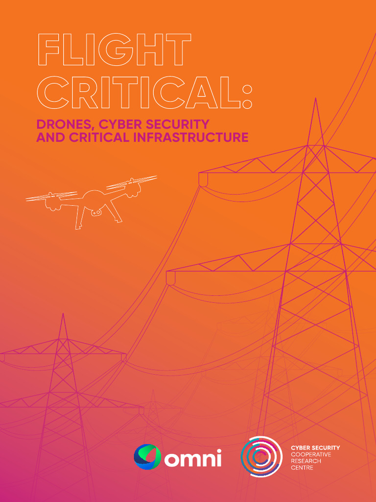 UAV Cybersecurity in Critical Infrastructure | PDF | Unmanned Aerial ...