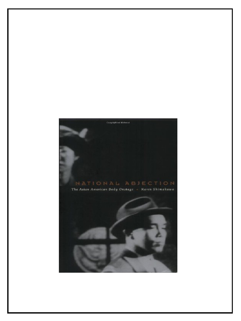 National Abjection The Asian American Body Onstage Karen Shimakawa ...
