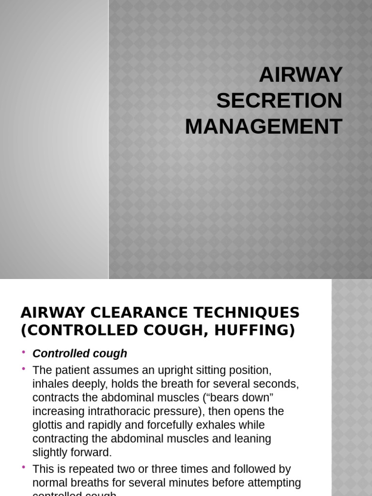 Airway Secretion Management | PDF | Thorax | Respiratory Tract