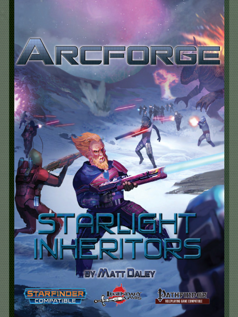 Legendary - Arcforge - Starlight Inheritors | PDF | D20 System