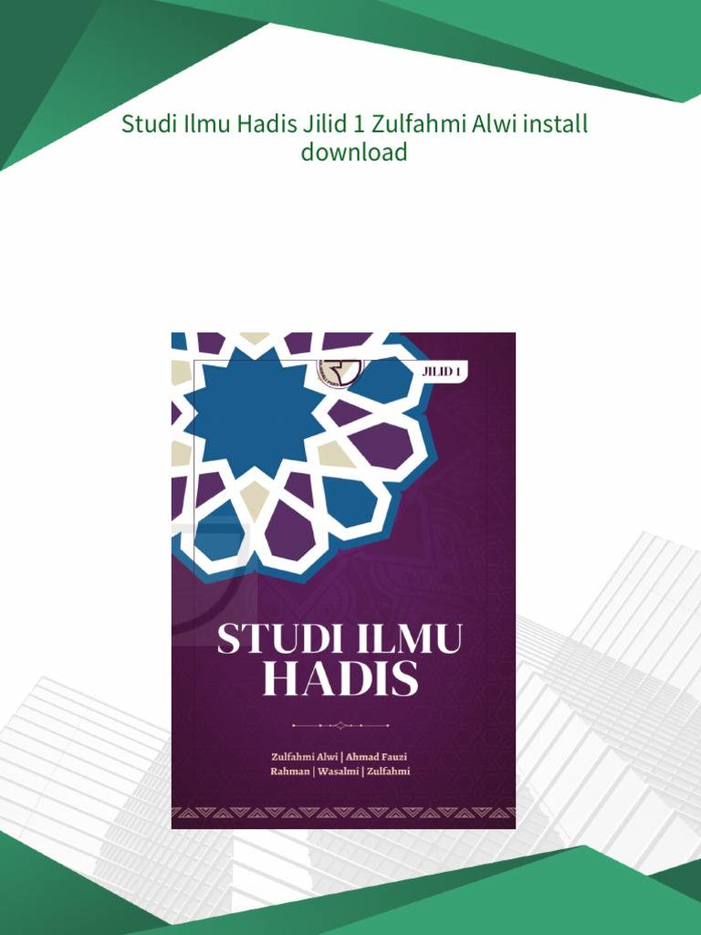 Studi Ilmu Hadis Jilid 1 Zulfahmi Alwi PDF Download | PDF