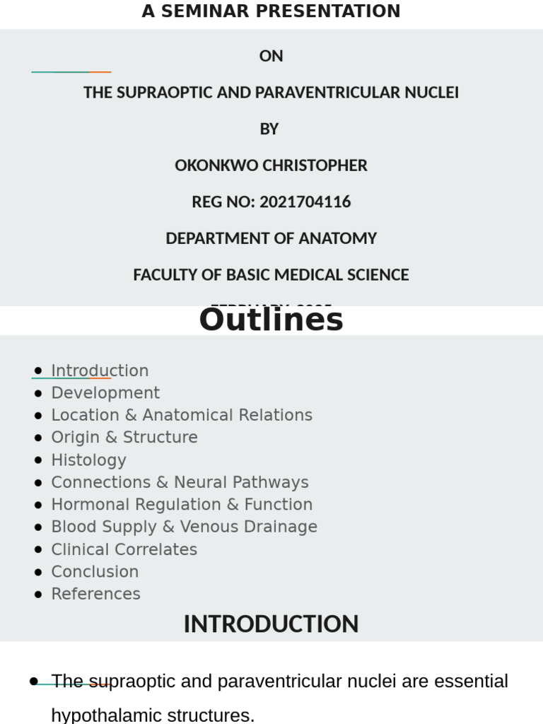A Seminar Presentation On The Supraoptic and Paraventricular Nuclei ...