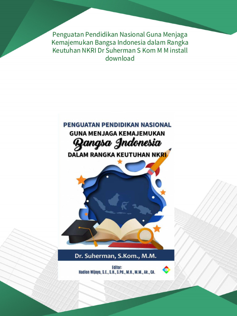 Penguatan Pendidikan Nasional Guna Menjaga Kemajemukan Bangsa Indonesia Dalam Rangka Keutuhan ...