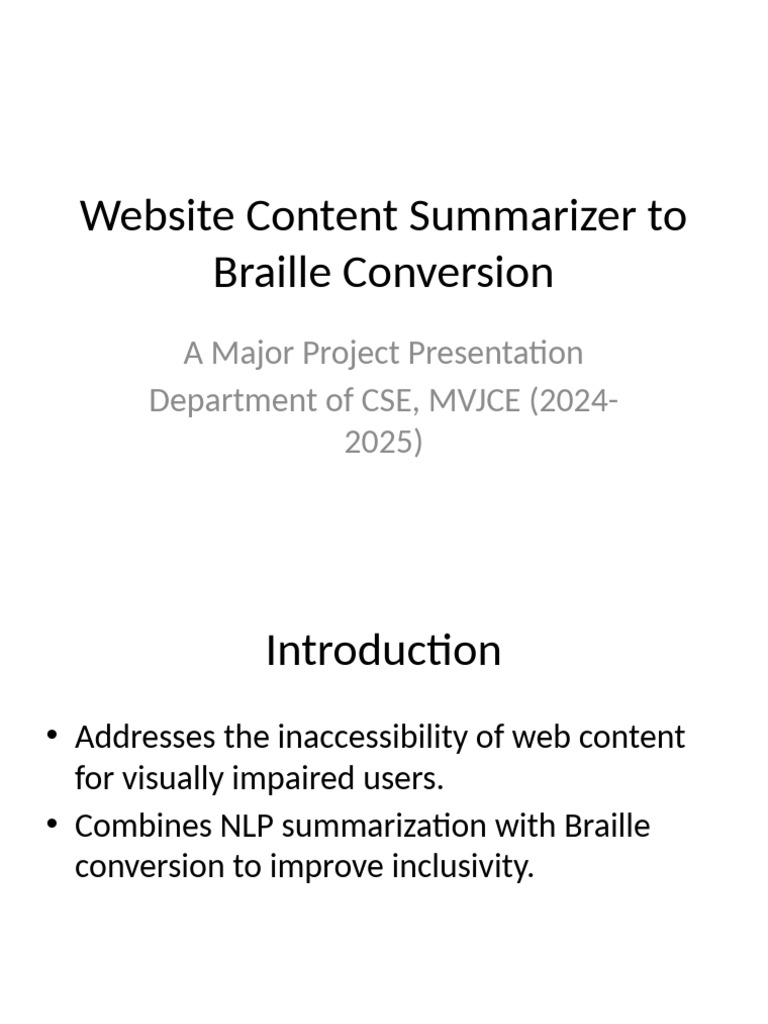 Website Content Summarizer Braille Conversion Presentation | PDF