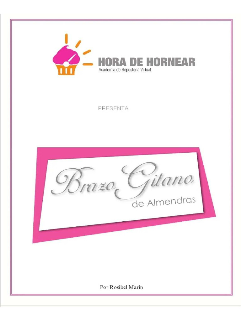 Brazo de Gitano de Almendras Hora de Hornear | PDF