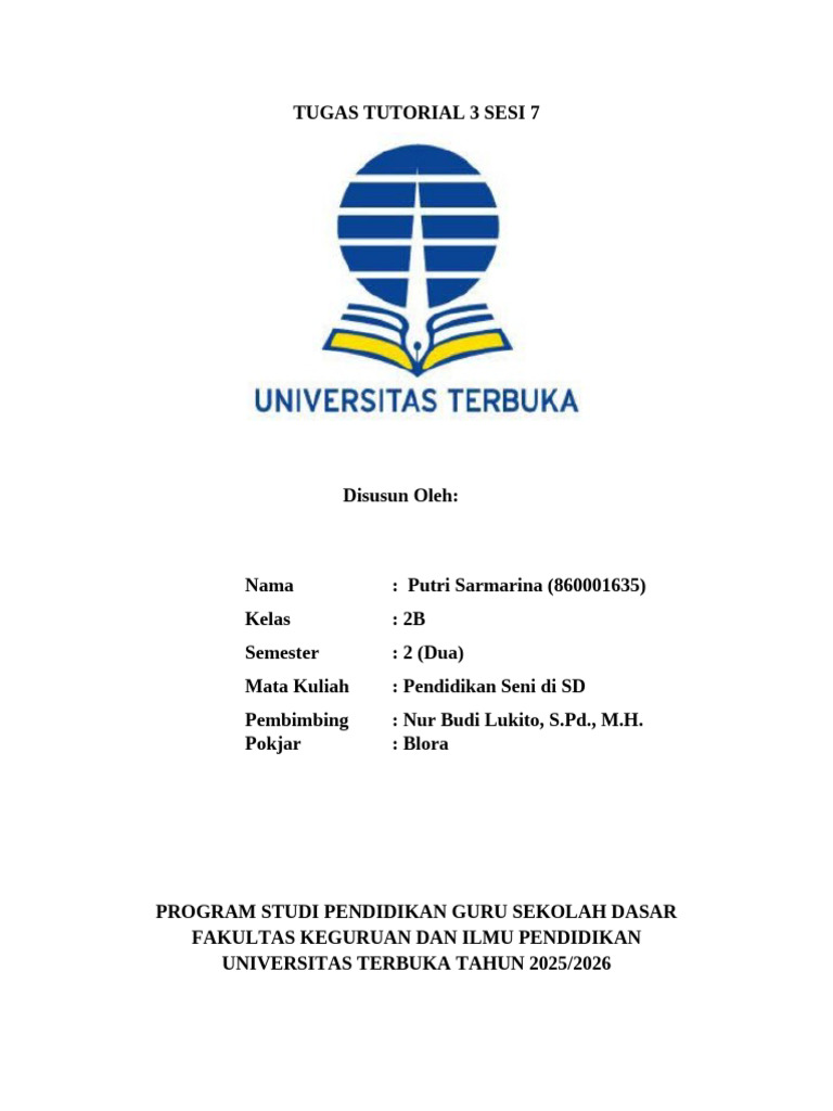 Tugas Tutorial 3 Sesi 7- Pendidikan Seni Di SD - Putri Sarmarina - 860001635 | PDF