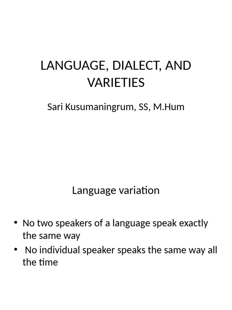 Language Varieties and Dialects Explained | PDF | Dialect | English ...